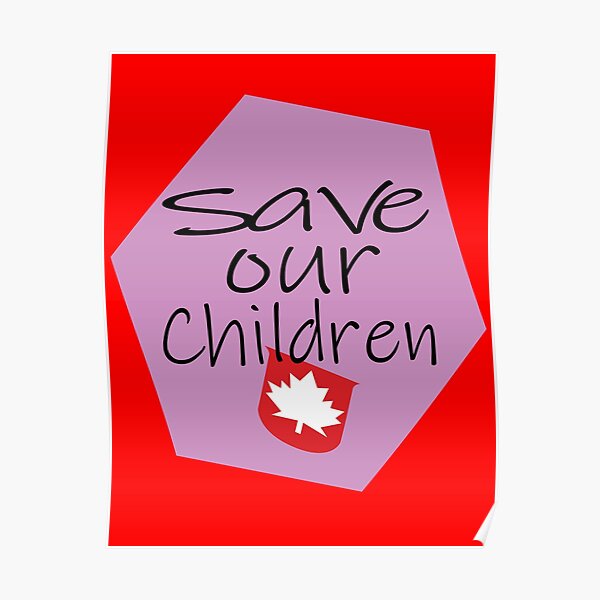 Save Our Children Posters | Redbubble