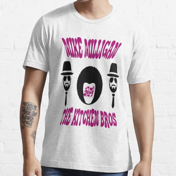 "Mike Milligan & The Kitchen Brothers" T-shirt for Sale by Carpaccio ...