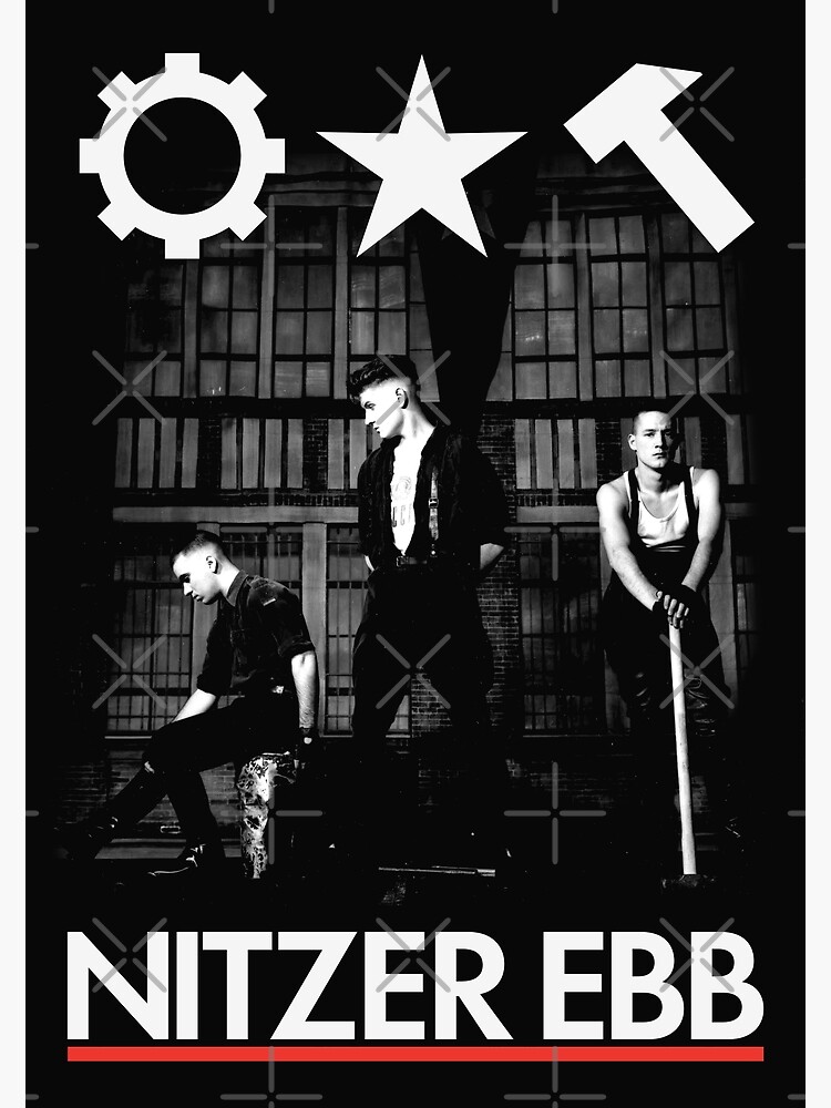 "Nitzer Ebb" Poster for Sale by eyepoo | Redbubble
