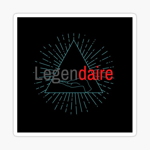 "Legendaire / Legendary / Legendary /" Sticker for Sale by Vosspersonal ...