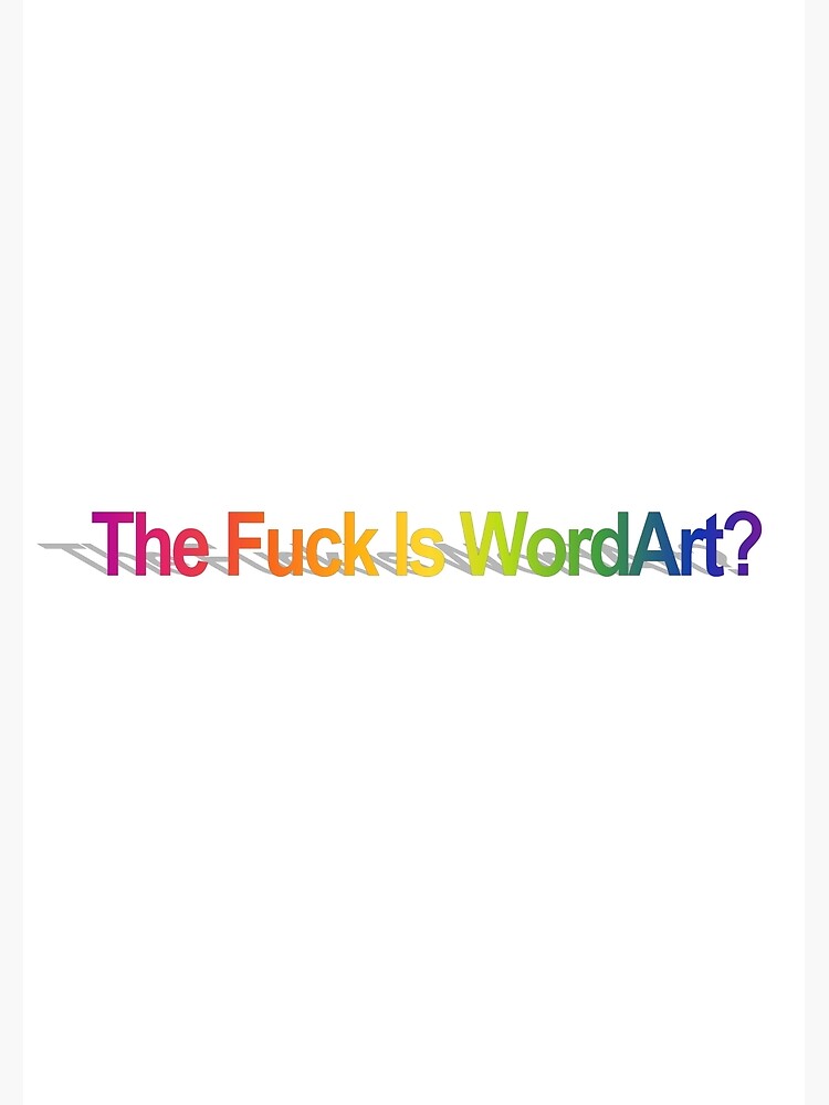 "The Frick Is Word Art" Poster for Sale by DataDumb | Redbubble