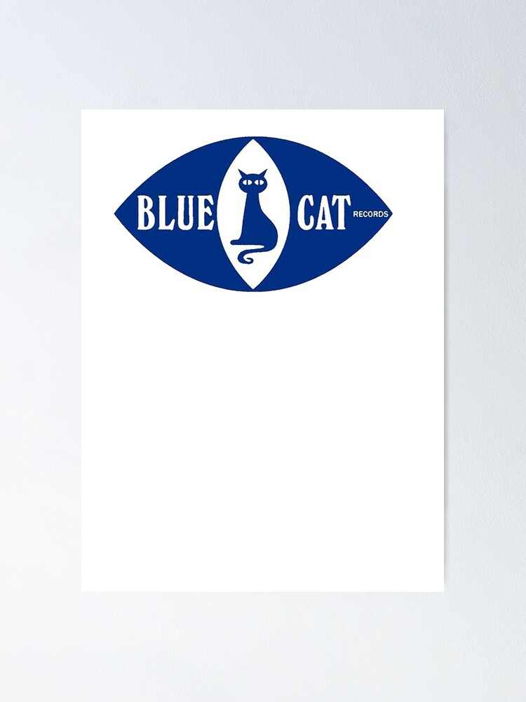"BLUE CAT RECORDS VINYL SHIRT AND STICKER " Poster for Sale by ...
