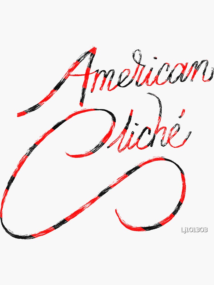 "American Cliche Red and black" Sticker for Sale by Lj101303 | Redbubble