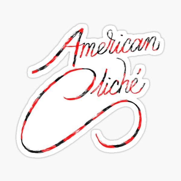 "American Cliche Red and black" Sticker for Sale by Lj101303 | Redbubble