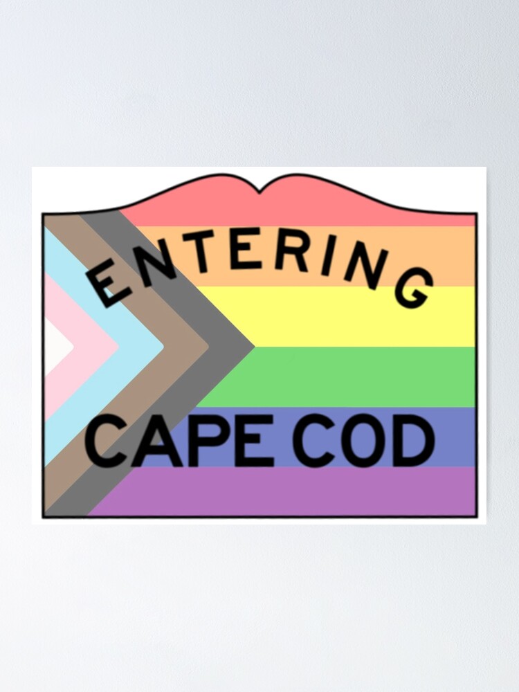 "Entering Cape Cod Highway Sign - Progress Rainbow Pride" Poster for ...