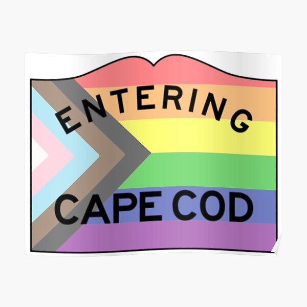 "Entering Cape Cod Highway Sign - Progress Rainbow Pride" Poster for ...