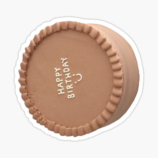 "brown happy birthday cake" Sticker for Sale by jordanisabel | Redbubble