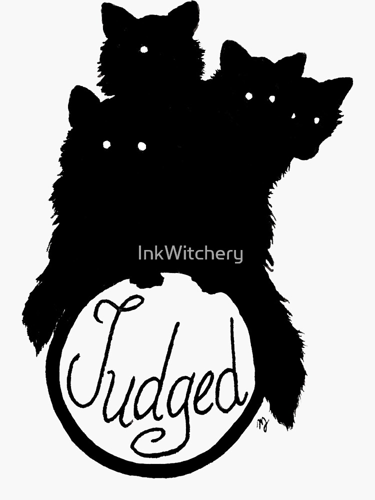 "Judged" Sticker for Sale by InkWitchery | Redbubble