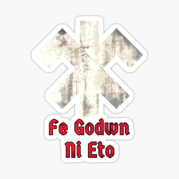 "Fe Godwn Ni Eto" Sticker for Sale by papengwn | Redbubble
