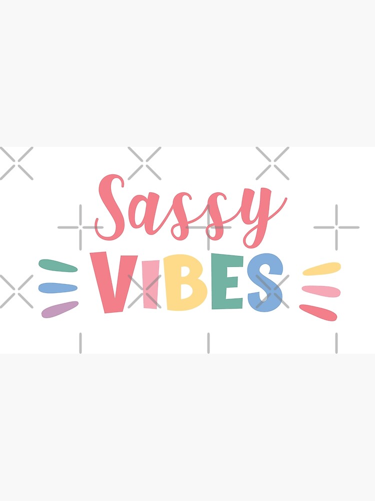 "Sassy Vibes Rainbow Logo" Poster by PuddleofStars | Redbubble