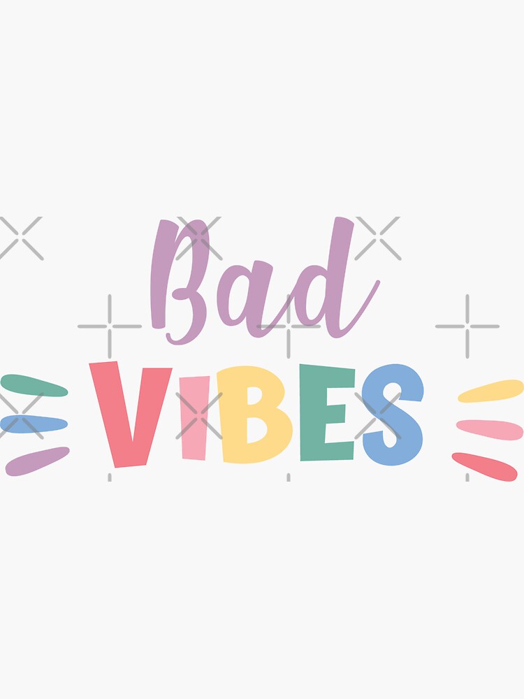 "Bad Vibes Rainbow Logo" Sticker for Sale by PuddleofStars | Redbubble