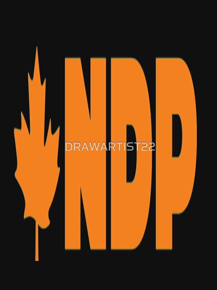 "NDP" T-shirt for Sale by DRAWARTIST22 | Redbubble | ndp voting partys ...