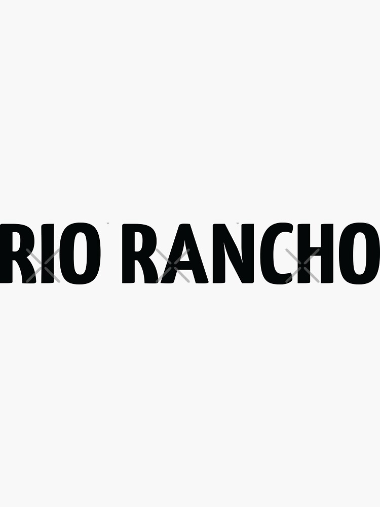 "Rio Rancho" Sticker by GoodVibesWX9 | Redbubble