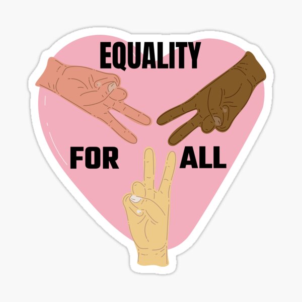 "Equality For All" Sticker for Sale by YOYOCollection | Redbubble