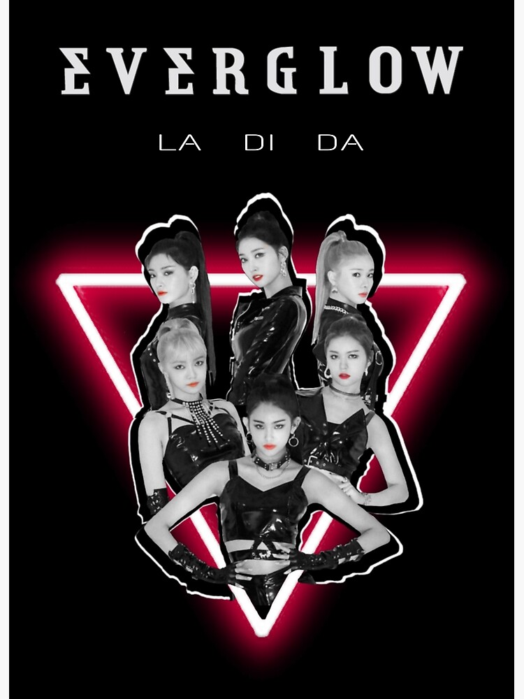 Poster « EVERGLOW - LADIDA ~ Fanart, ~ », par RandomFandomK | Redbubble