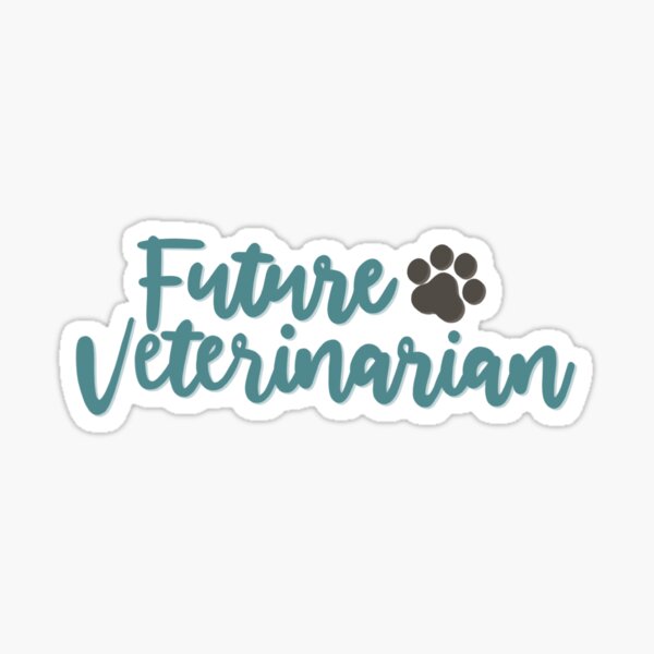 "Future Vet - Career" Sticker for Sale by lolalistic | Redbubble