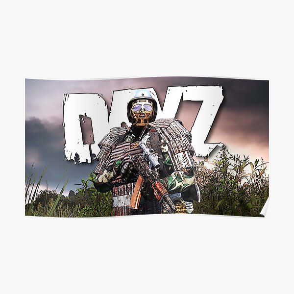 Dayz Posters | Redbubble