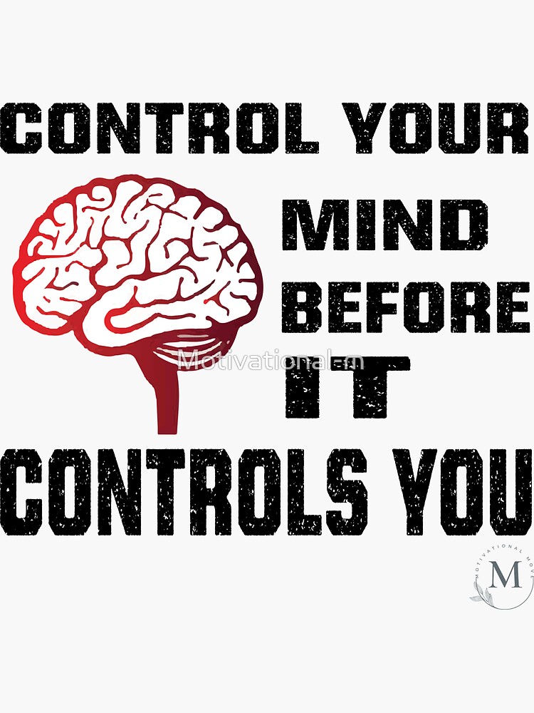 "Control your mind before it controls you Mental illness Quote ...
