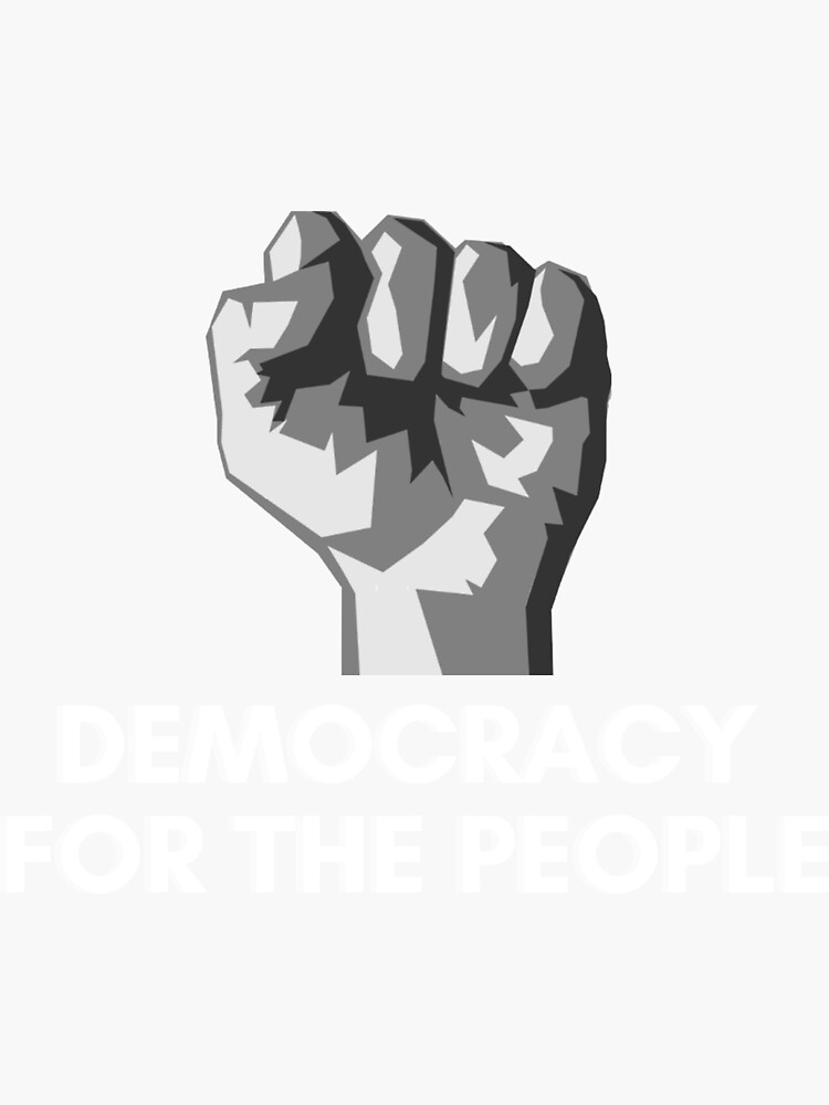 "Democracy For the People" Sticker for Sale by CreativeNiche | Redbubble