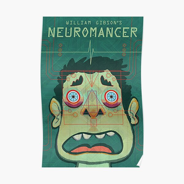 "Neuromancer 5679" Poster for Sale by ewoio | Redbubble