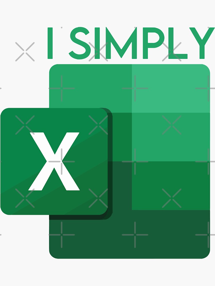 "I simply excel" Sticker for Sale by kd001614 | Redbubble