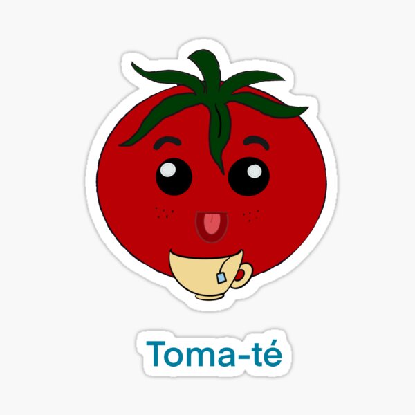 "Cute Cartoon Tomato Toma-Té Spanish Pun Biligual " Sticker for Sale by ...