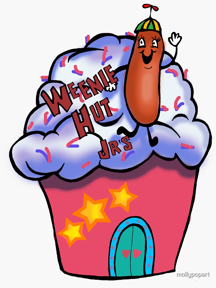"Weenie Hut Jr's" Sticker for Sale by mollypopart | Redbubble