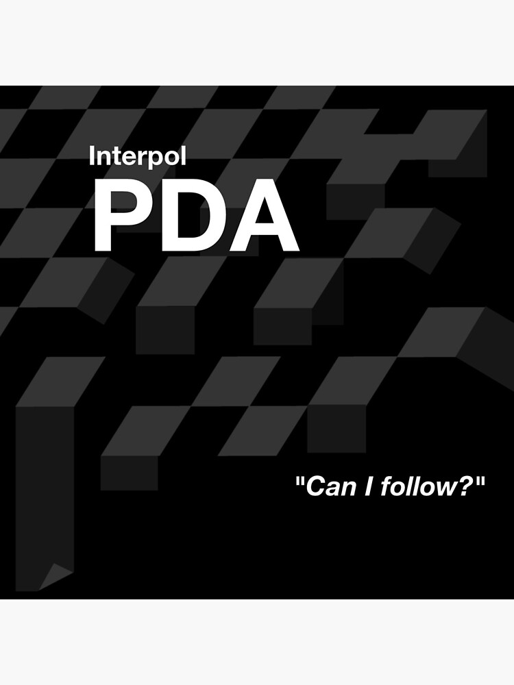 "Interpol - PDA" Poster for Sale by leiftheerikson | Redbubble