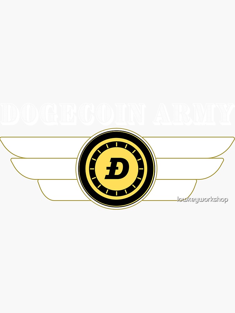"Dogecoin Army, Dogecoin Army, Doge Coin" Sticker for Sale by ...