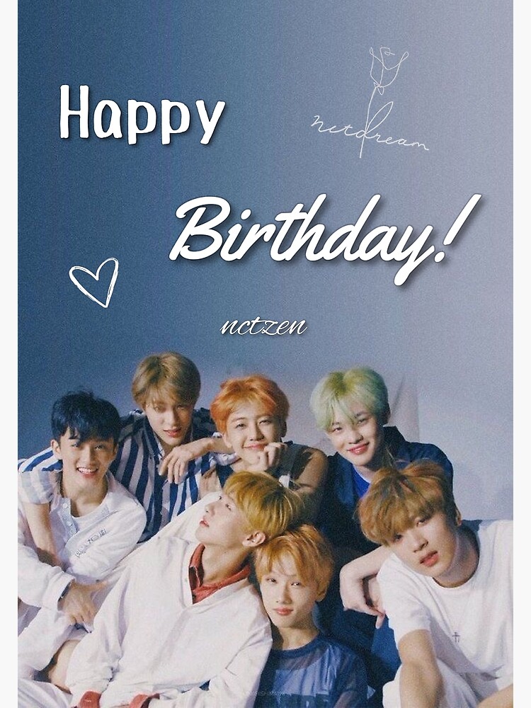 "nct dream birthday card" Poster by cindyptm | Redbubble