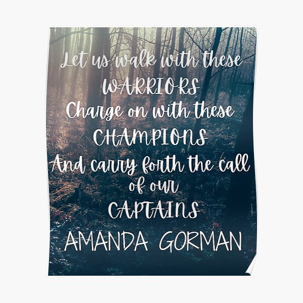 "Chorus of the Captains - Inspirational Quote - Amanda Gorman Super ...