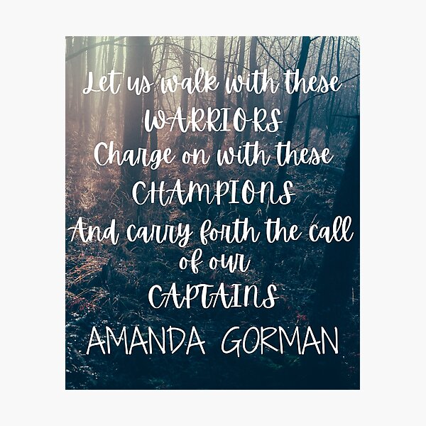 "Chorus of the Captains - Inspirational Quote - Amanda Gorman Super ...