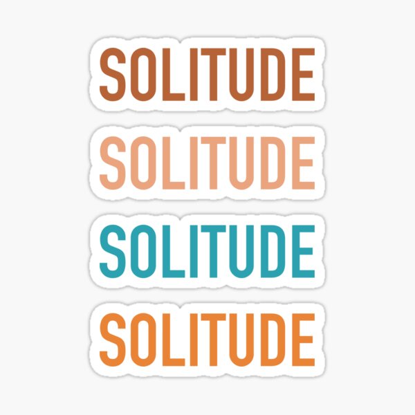 "Solitude" Sticker for Sale by samhn19 | Redbubble