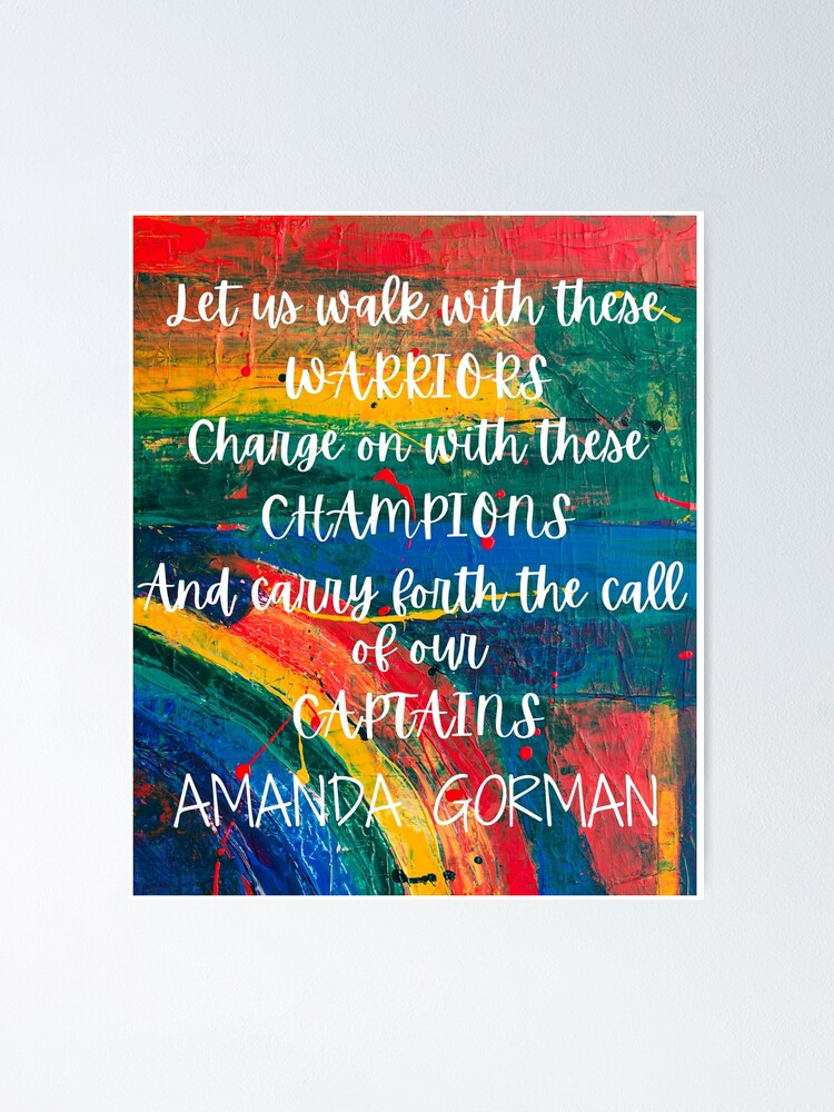 "Chorus of the Captains - Inspirational Quote - Amanda Gorman Super ...