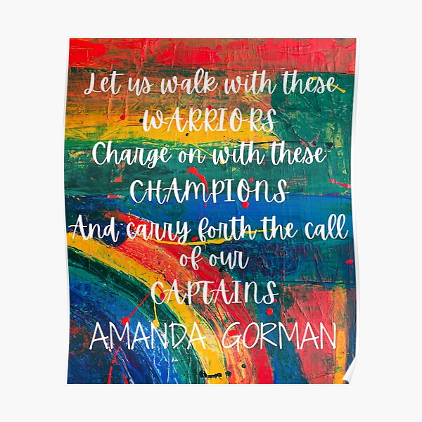 "Chorus of the Captains - Inspirational Quote - Amanda Gorman Super ...