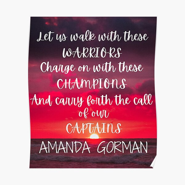 "Chorus of the Captains - Inspirational Quote - Amanda Gorman Super ...