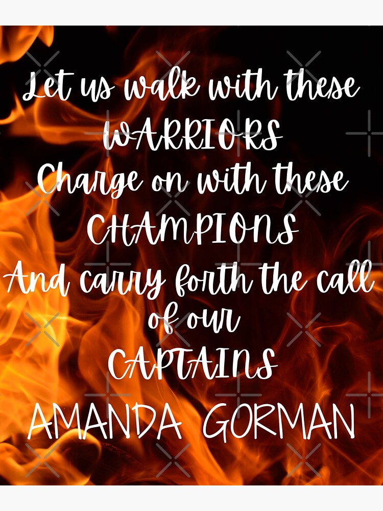 "Chorus of the Captains - Inspirational Quote - Amanda Gorman Super ...