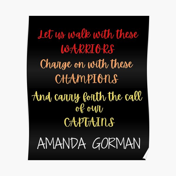 "Chorus of the Captains - Inspirational Quote - Amanda Gorman Super ...