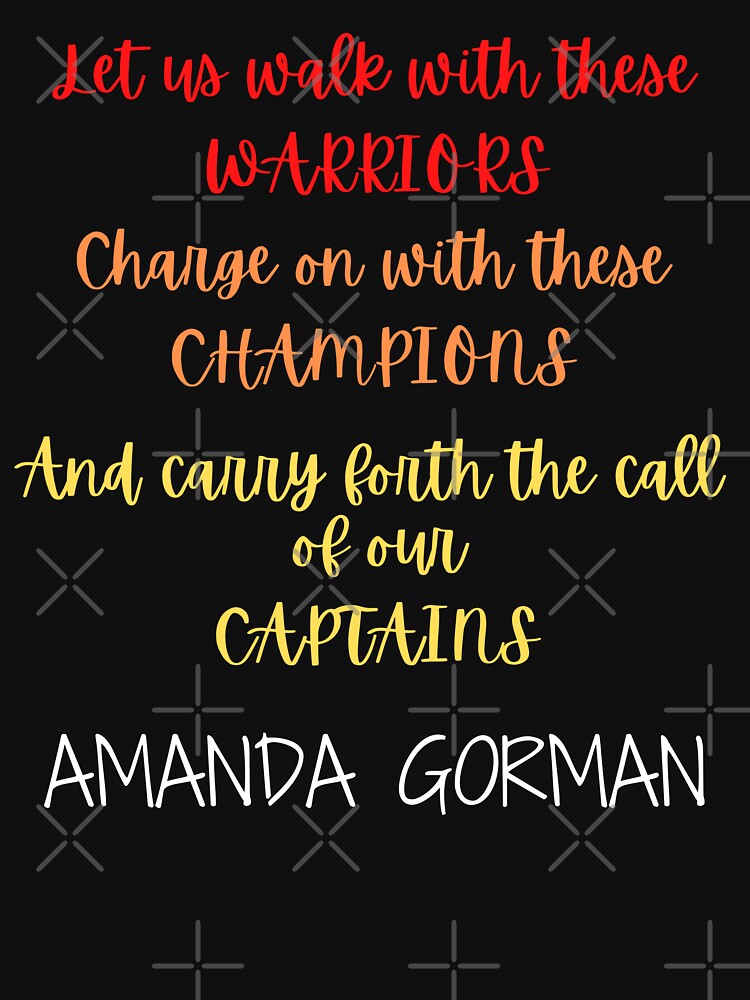 "Chorus of the Captains - Inspirational Quote - Amanda Gorman Super ...