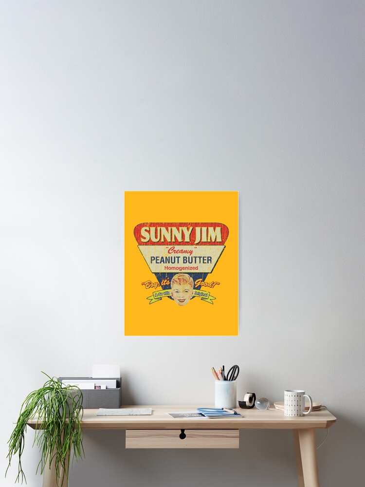 "Sunny Jim Peanut Butter 1921" Poster for Sale by AstroZombie6669 ...