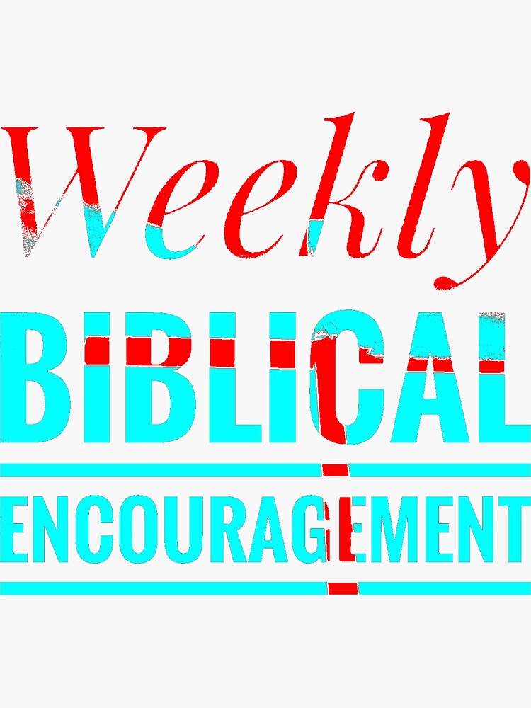 "Weekly Biblical Encouragement first logo" Sticker for Sale by WBEM ...