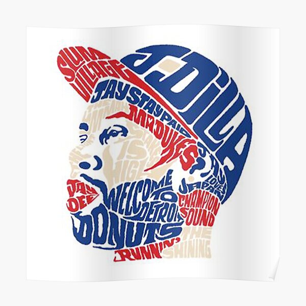 "J dilla donuts type " Poster for Sale by cordfart | Redbubble