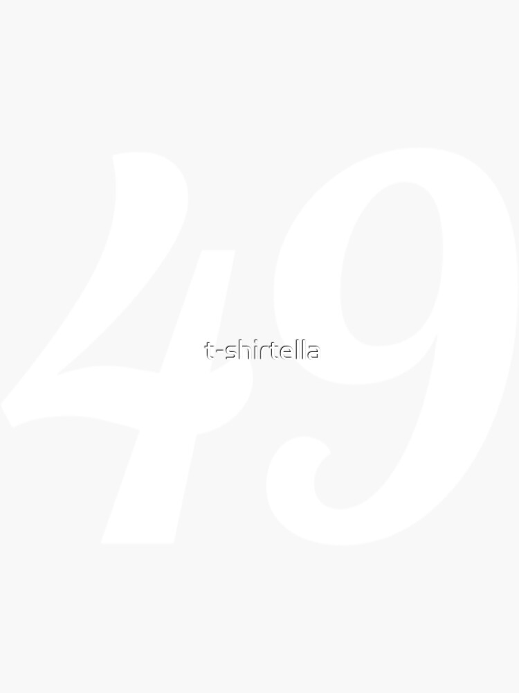 "Number 49 White" Sticker for Sale by t-shirtella | Redbubble