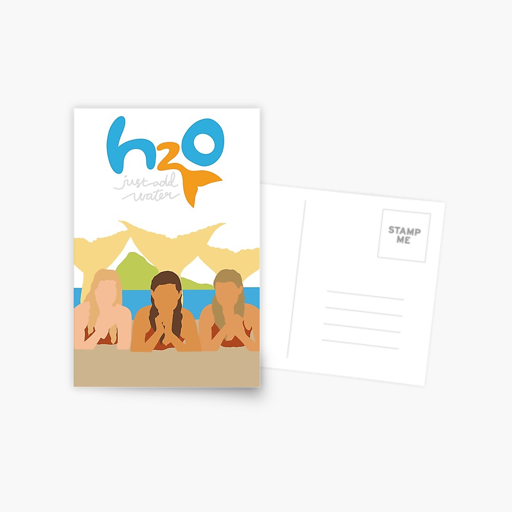 "H2O just add water poster" Postcard for Sale by call-me-margo | Redbubble