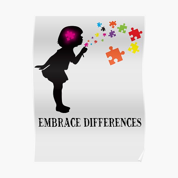 "Embrace Differences" Poster by BilliusChandler | Redbubble