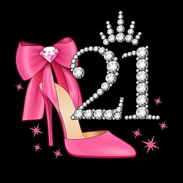 "21st Birthday. 21 years old girls, ladies" Art Board Print for Sale by ...