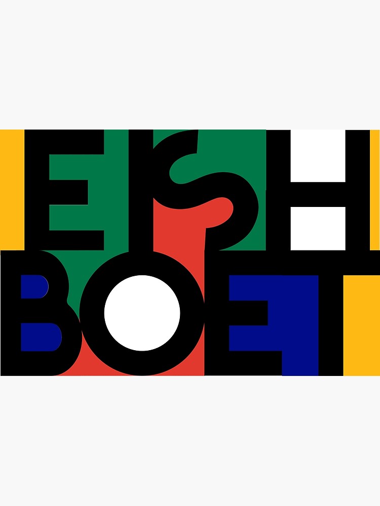 "Eish Boet - South African Words in Colour" Poster by SassySaffer ...