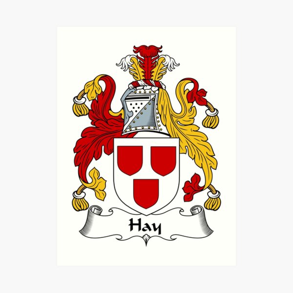 "Hay Coat of Arms / Hay Family Crest" Art Print by ScotlandForever ...