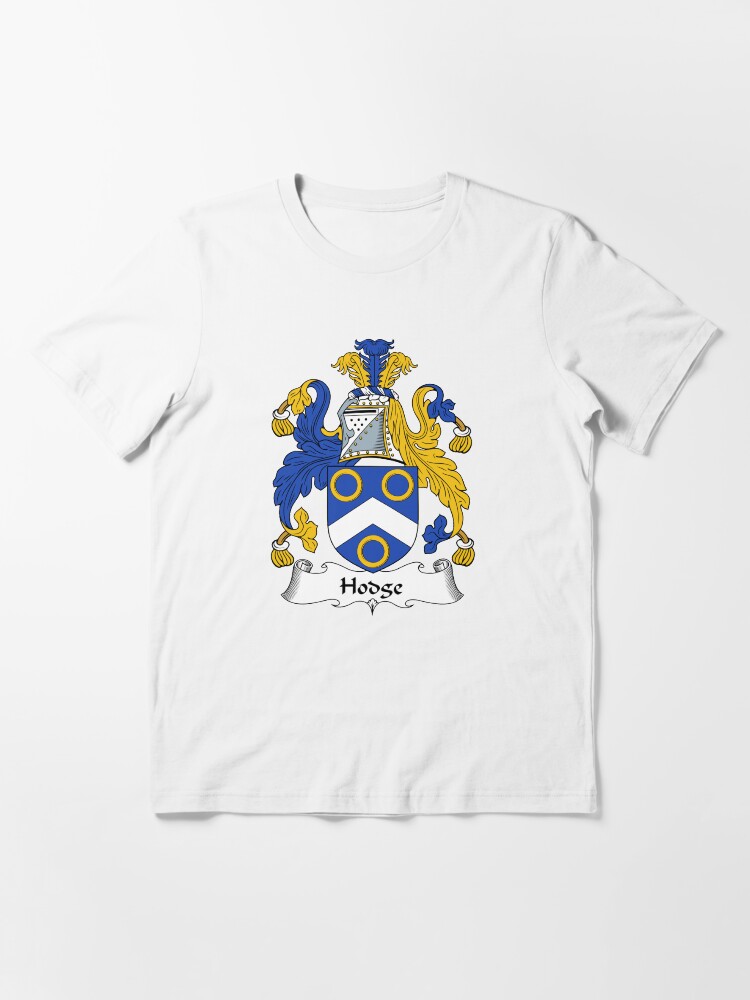"Hodge Coat of Arms / Hodge Family Crest" T-shirt by ScotlandForever ...