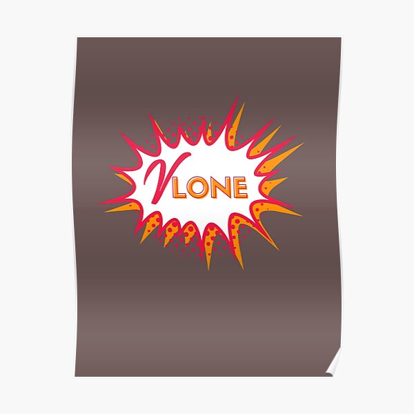 "VLONE" Poster by mounimza | Redbubble